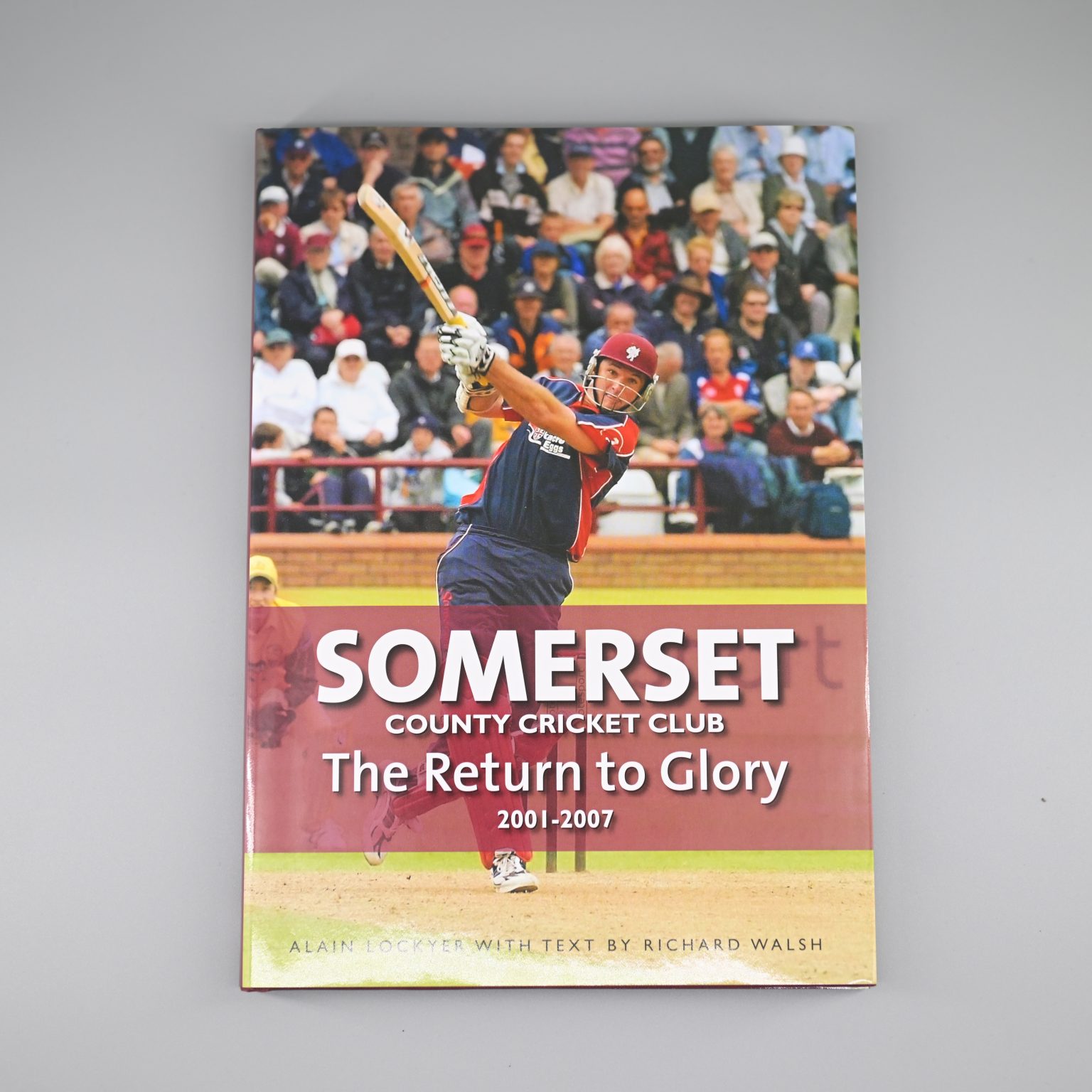 Somerset CCC – The Return to Glory - somersetshop